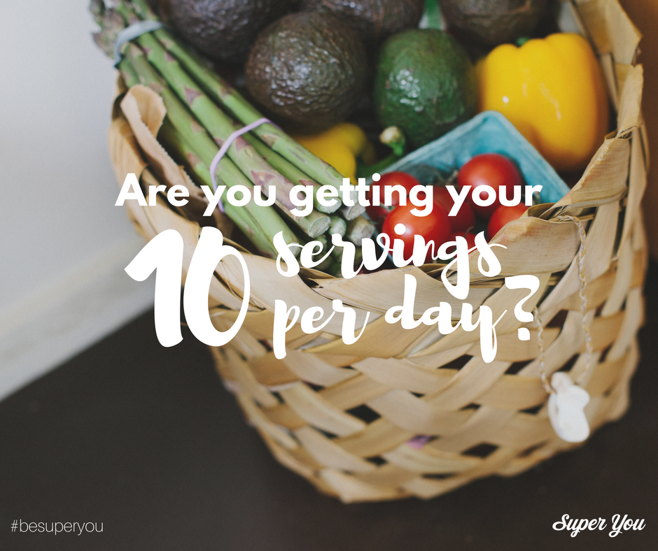 Are you getting your 10 a day? | Super You