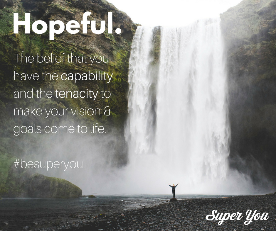 Be HOPEFUL | Super You