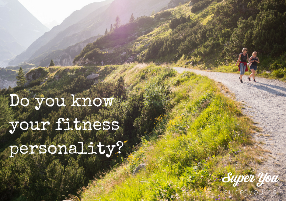 What is your Fitness Personality? | Super You